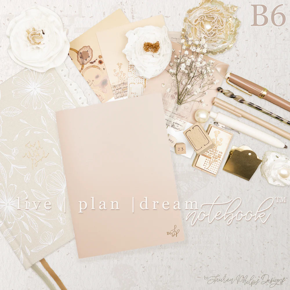 B6 Live | Plan | Dream® Notebook by Lauren Phelps Designs – Little ...