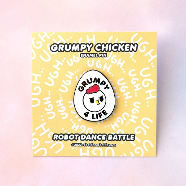 Grumpy Chicken – Grumpy 4 Life Enamel Pin