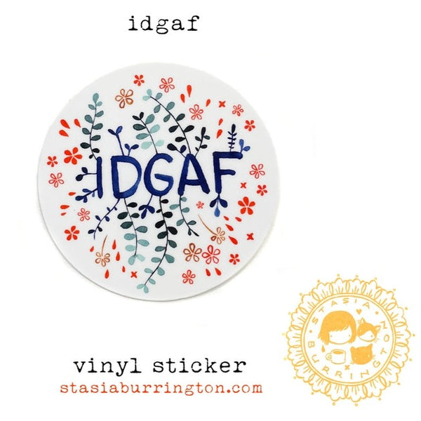 Idgaf Vinyl Sticker