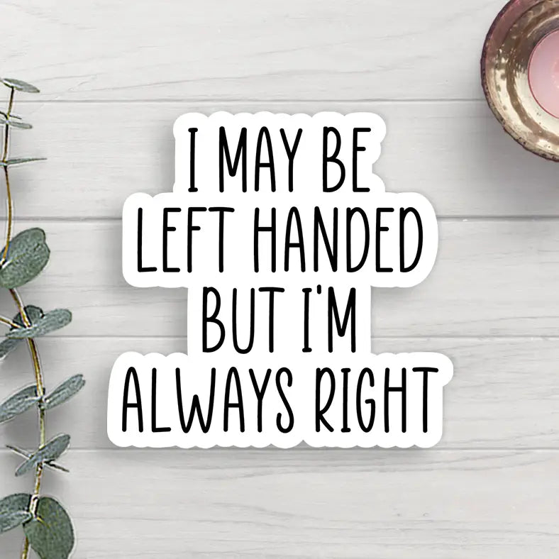 Left Handed Vinyl Sticker – Little Craft Place