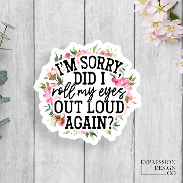 Roll My Eyes Vinyl Sticker